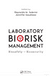 Laboratory Biorisk Management: Biosafety and Biosecurity | Biosecurity ...