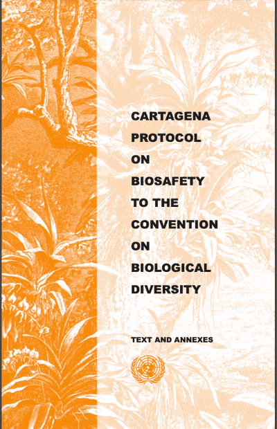 Cartagena Protocol on Biosafety to the Convention on Biological ...